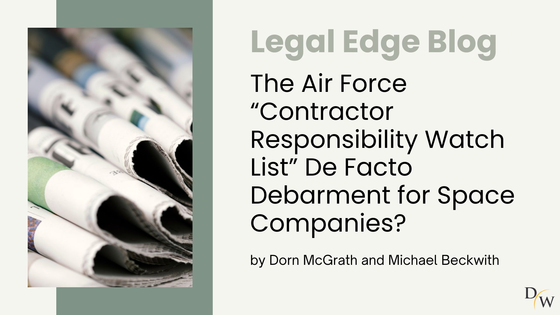 The Air Force “Contractor Responsibility Watch List” De Facto Debarment ...